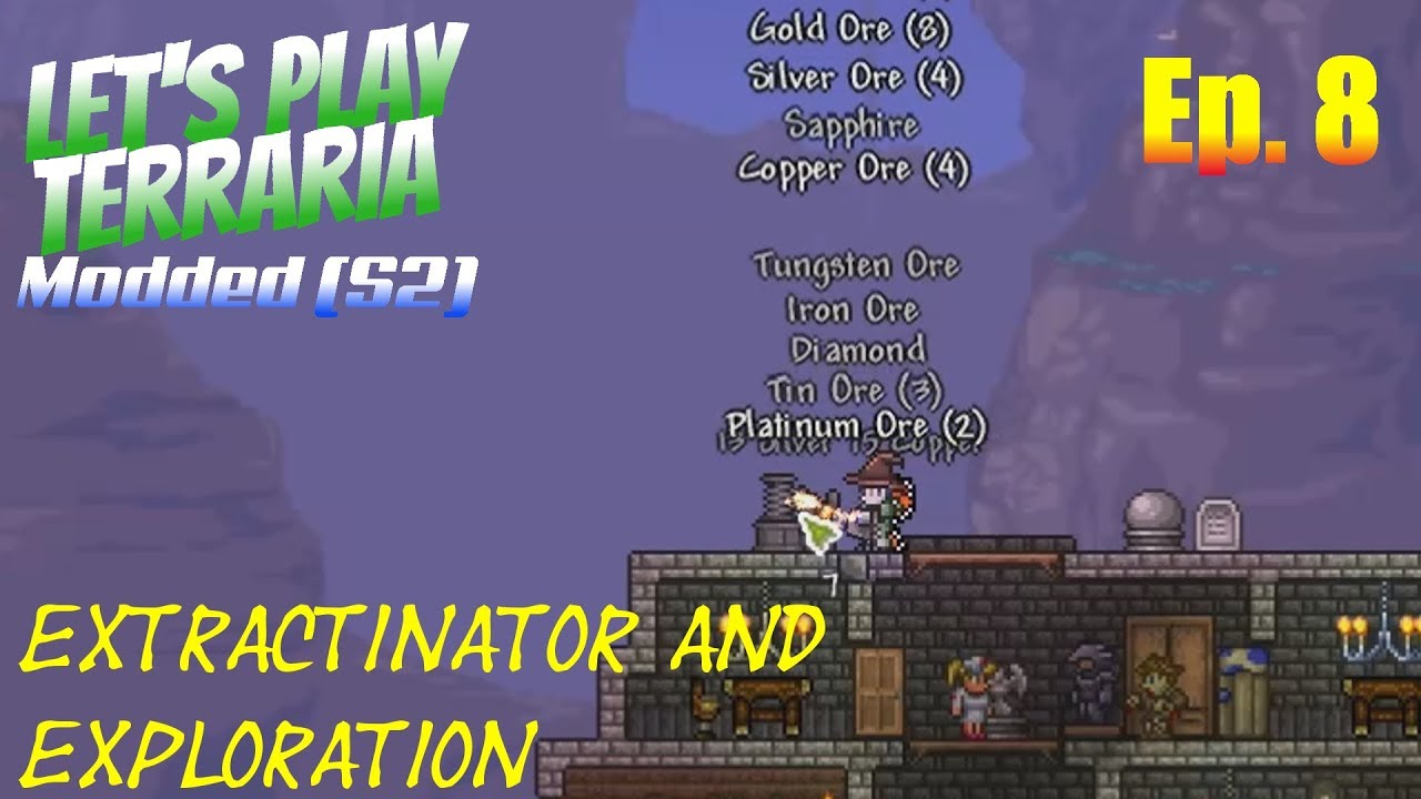 Muley's Modded Terraria (S2) Ep. 8 - Extractinator And Exploration ...