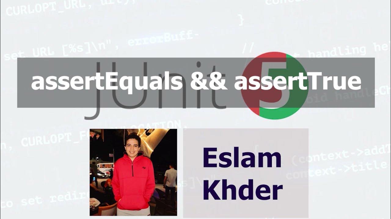 assertEquals && assertTrue - YouTube