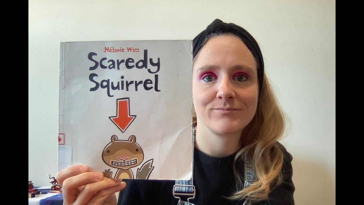 Scaredy Squirrel, Read Aloud - YouTube