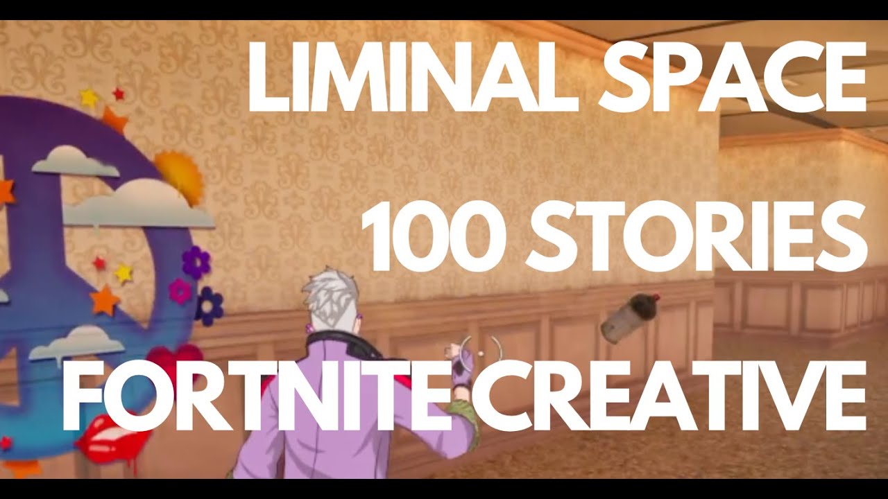 Liminal Space - Fortnite 100 Stories - Creative - YouTube