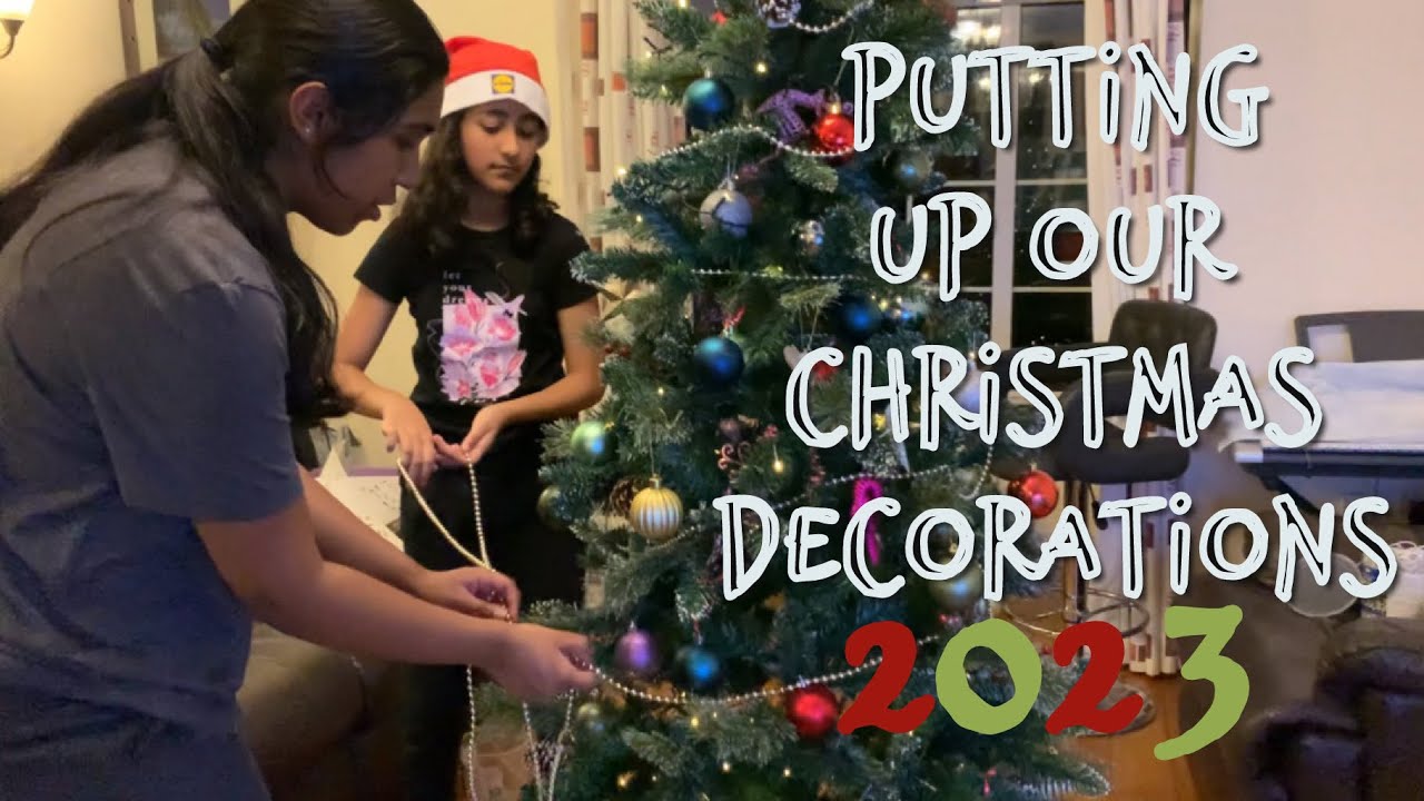 Putting Up Christmas Decorations 2023 Youtube