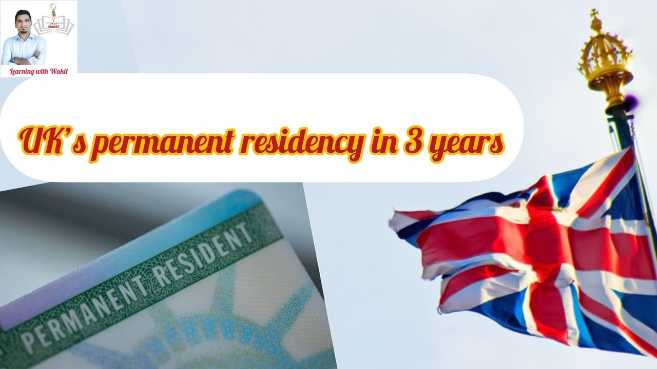 Uk's permanent residency just in 3 years. - YouTube