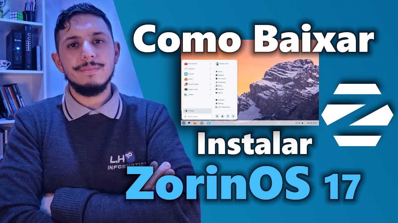 Como Baixar E Instalar O Zorin OS - YouTube