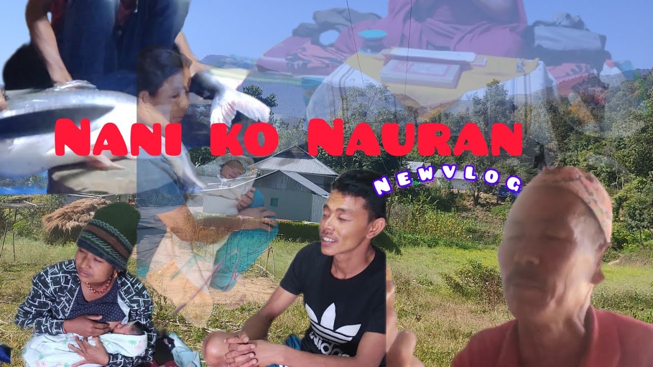 Nani ko Nauran village life style@suniltammang-wt9ok - YouTube