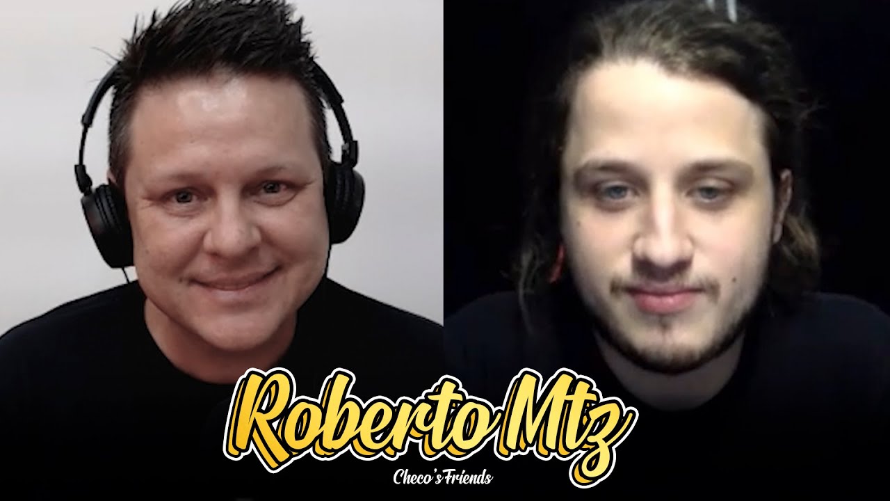 Roberto Mtz - Checo's Friends Ep. 53 Entrevista | Sergio Mejorado - YouTube