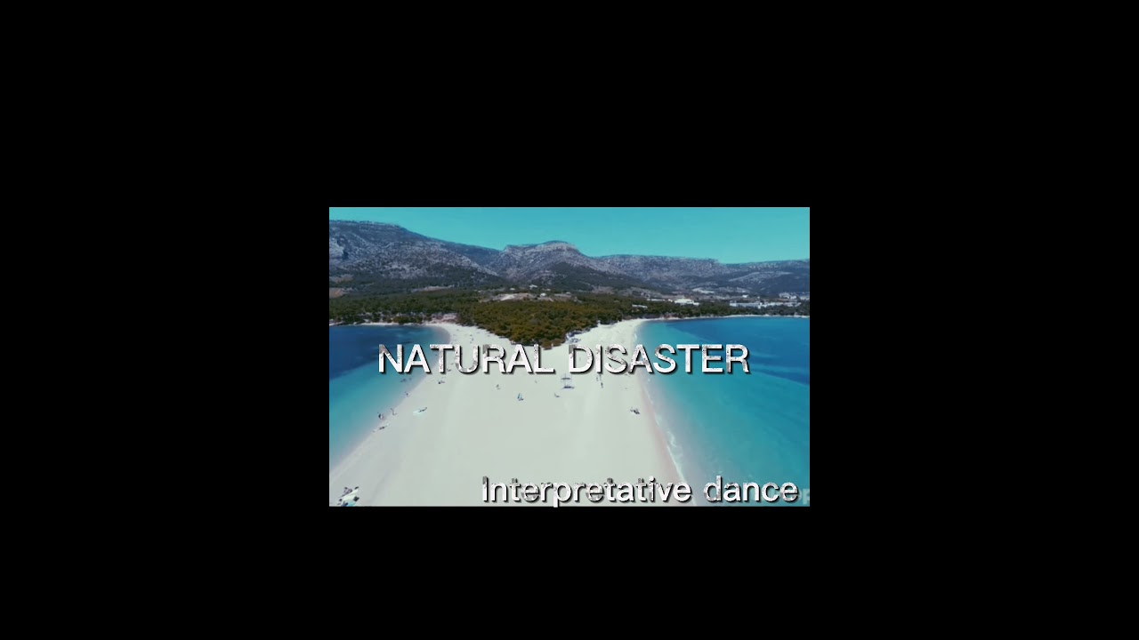 Natural disaster interpretative dance - YouTube
