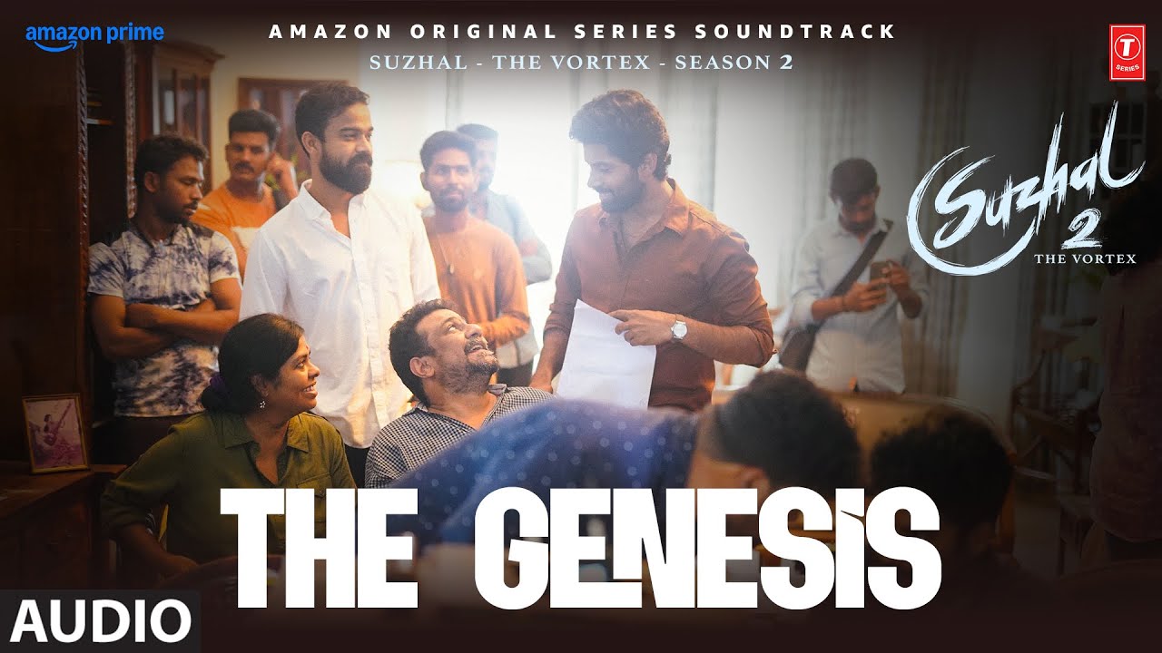 The Genesis Audio | Suzhal - The Vortex 2 | Kathir, Aishwarya Rajesh ...