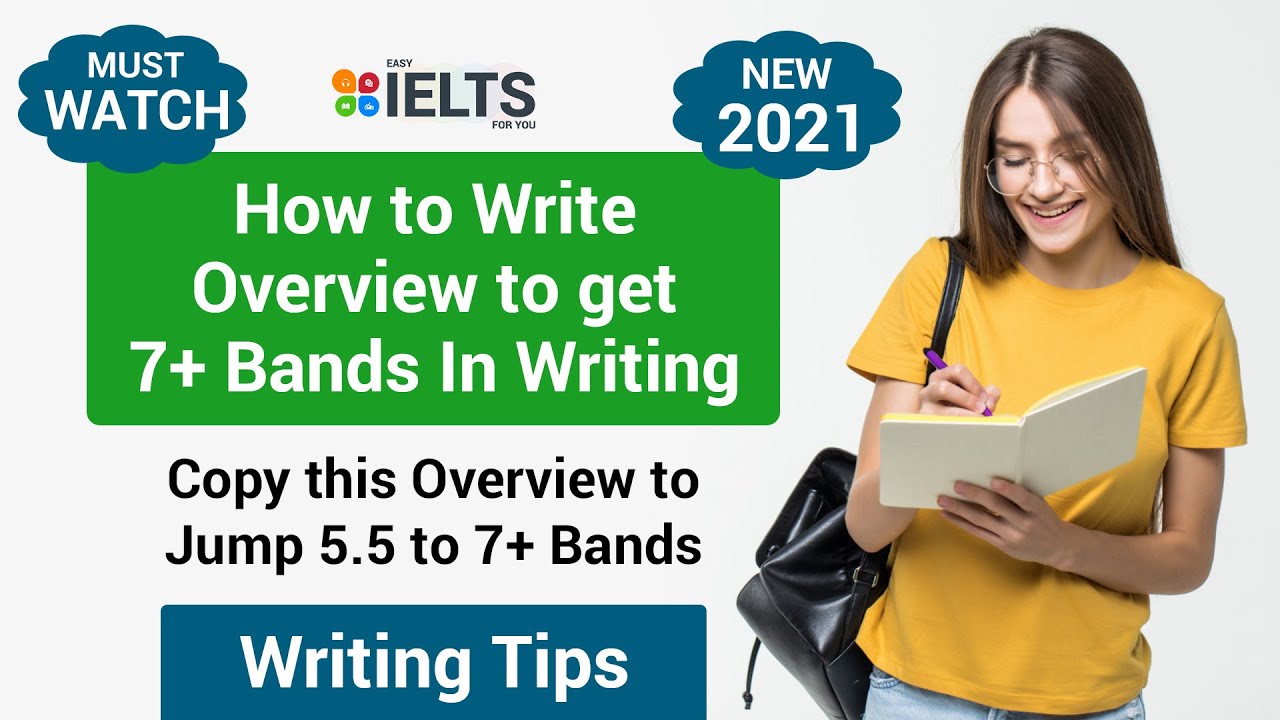 How To Write Overview To Get 7 Bands In Writing Jump 5 5 To 7 Bands How To Write Overview To Get 7 Bands In Writing Jump 5 5 To 7 Bands