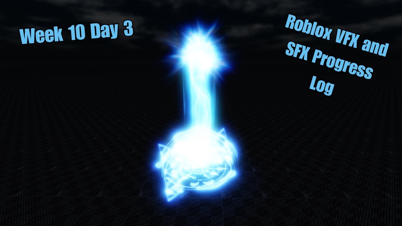 Week 10 Day 3 VFX and SFX Roblox Studio - YouTube