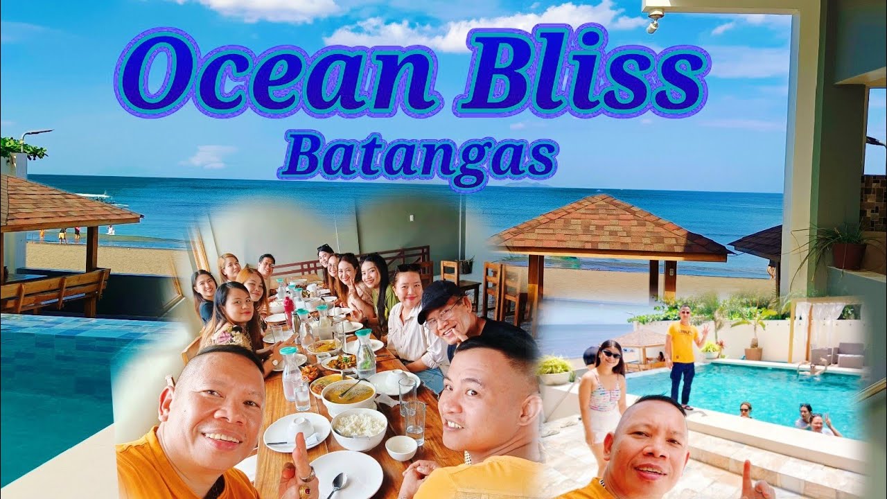 Ocean Bliss resort Nasugbu Batangas #youtube #foryoupage #fyp #beach # ...