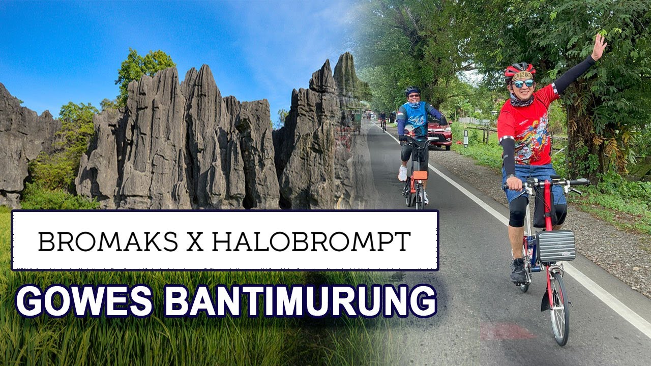 BROMAKS X HALOBROMPT Gowes Bantimurung - YouTube