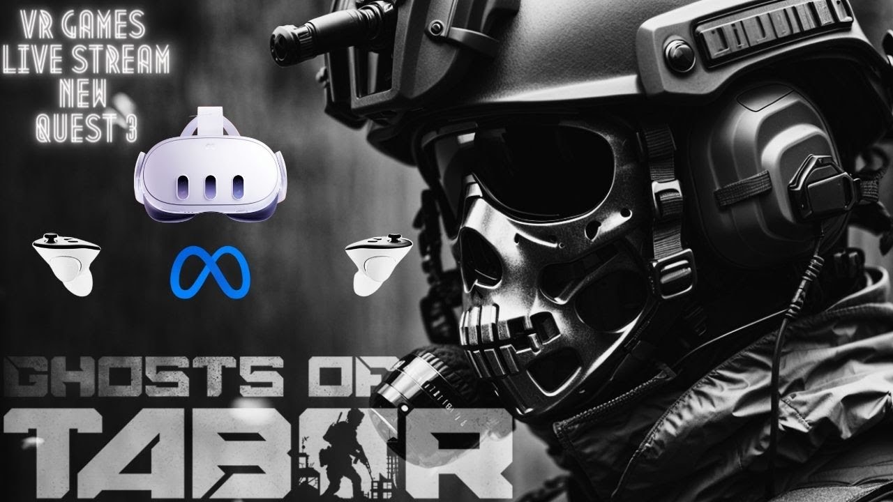 QUEST 3! Ghost of Tabor (New Map Matka Miest Here!) VR LIVESTREAM # ...