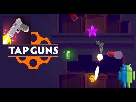 Tap Guns на Android/iOS GamePlay HD - YouTube