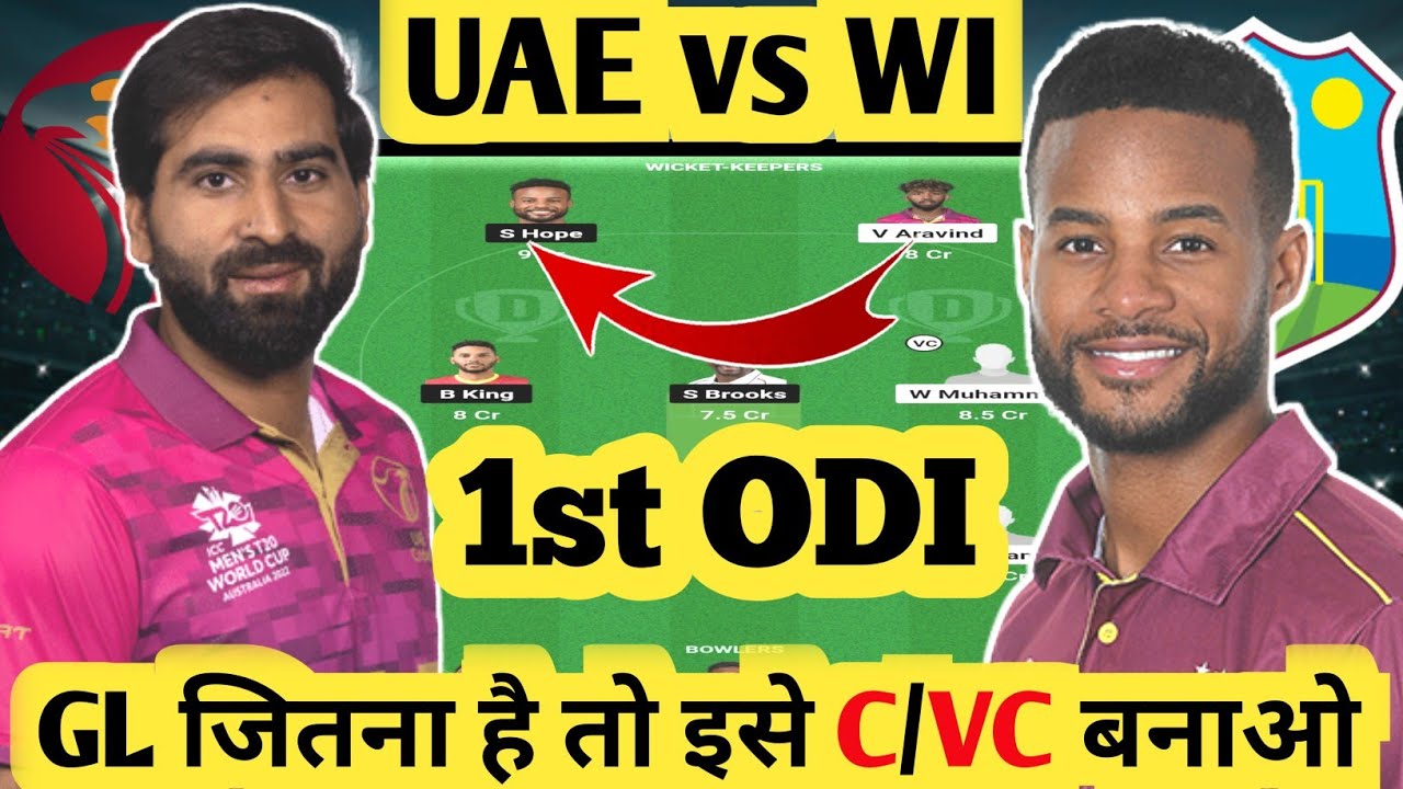 UAE vs WI 1st ODI MATCH PREDICTION|| UAE vs WI DREAM 11 TEAM TODAY ...