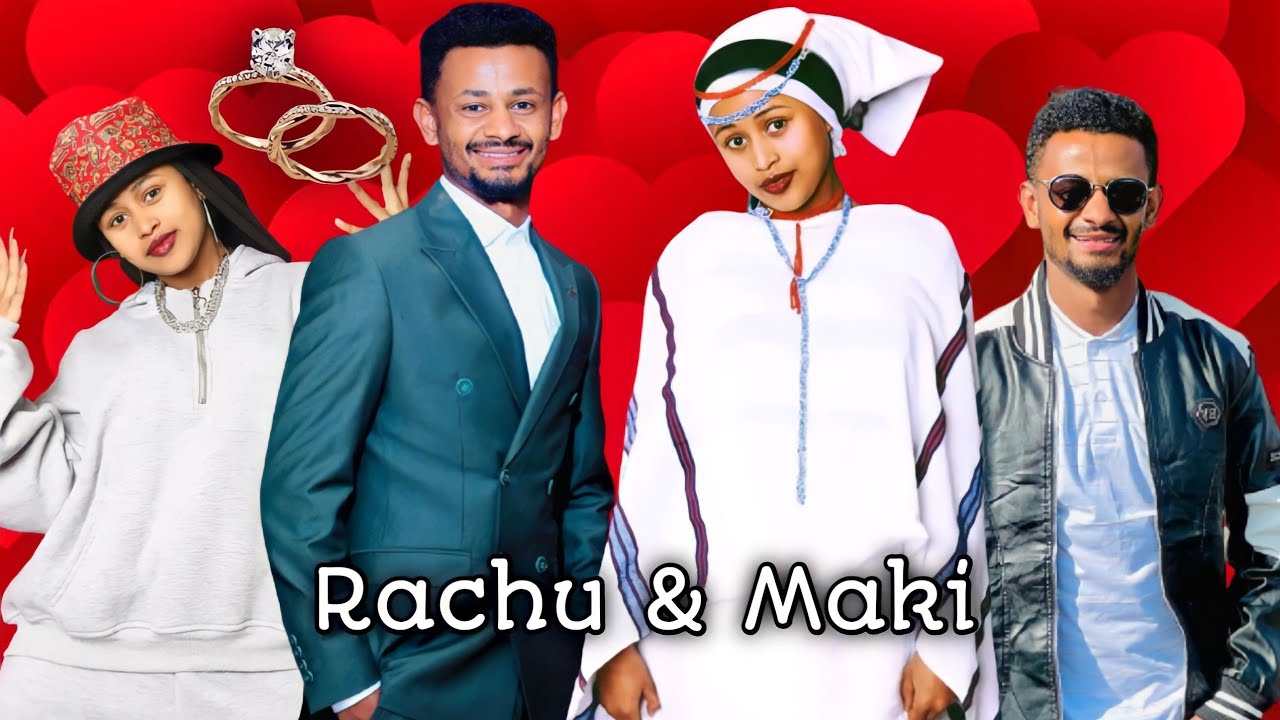 Rachu Tesfaye & Maki Oro - meski menge New TikTok videos (seifu on ebs ...