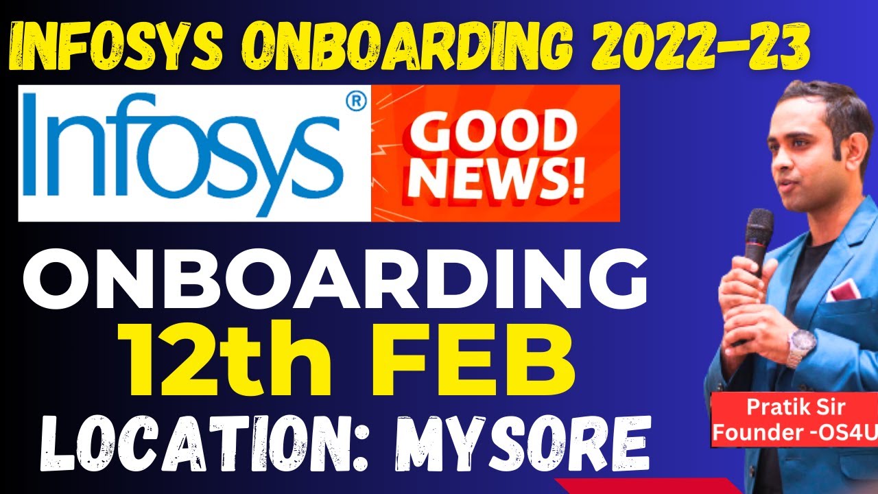🔴Infosys Onboarding Started | DOJ - 12 FEB 2024 | Location - Mysore ...