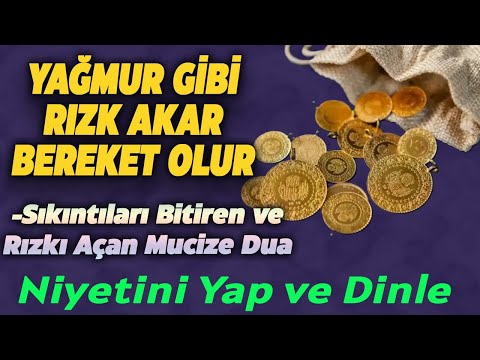 BU DUA İLE YAĞMUR GİBİ PARA AKAR Zenginlik Duası