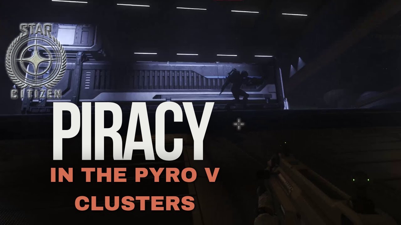 Star Citizen - Solo Pyro V Cluster Piracy - YouTube