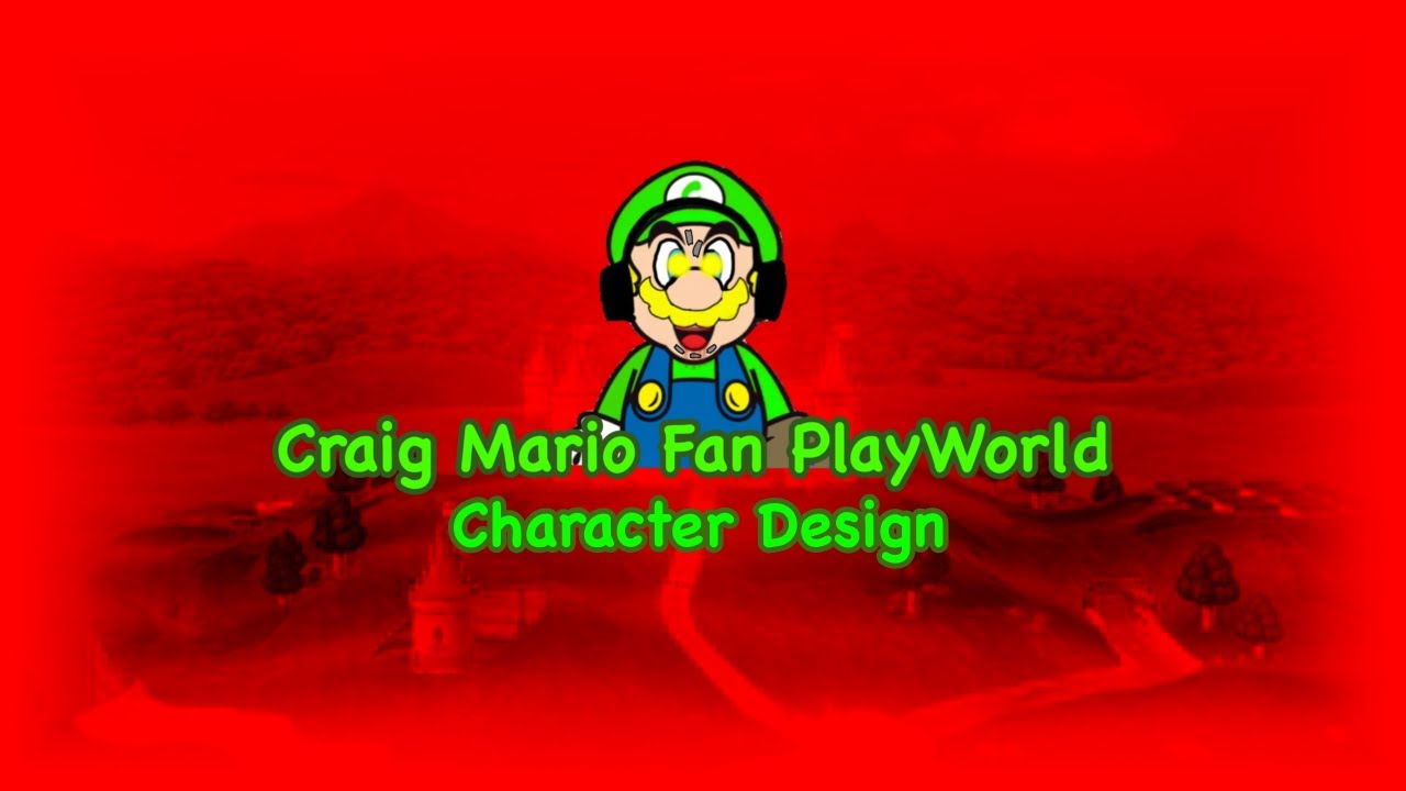 Craig Mario Fan PlayWorld: Character Design - YouTube