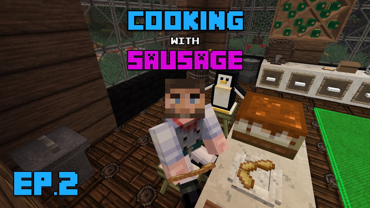 Minecraft - Cooking with Sausage - Ep. 2 - YouTube