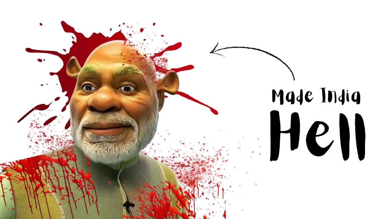How Nardendra Modi made India HELL - YouTube