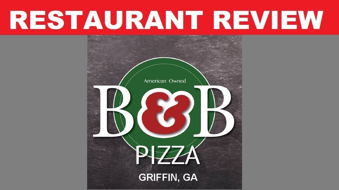 Restaurant Review: B&B Pizza, Griffin, GA - YouTube