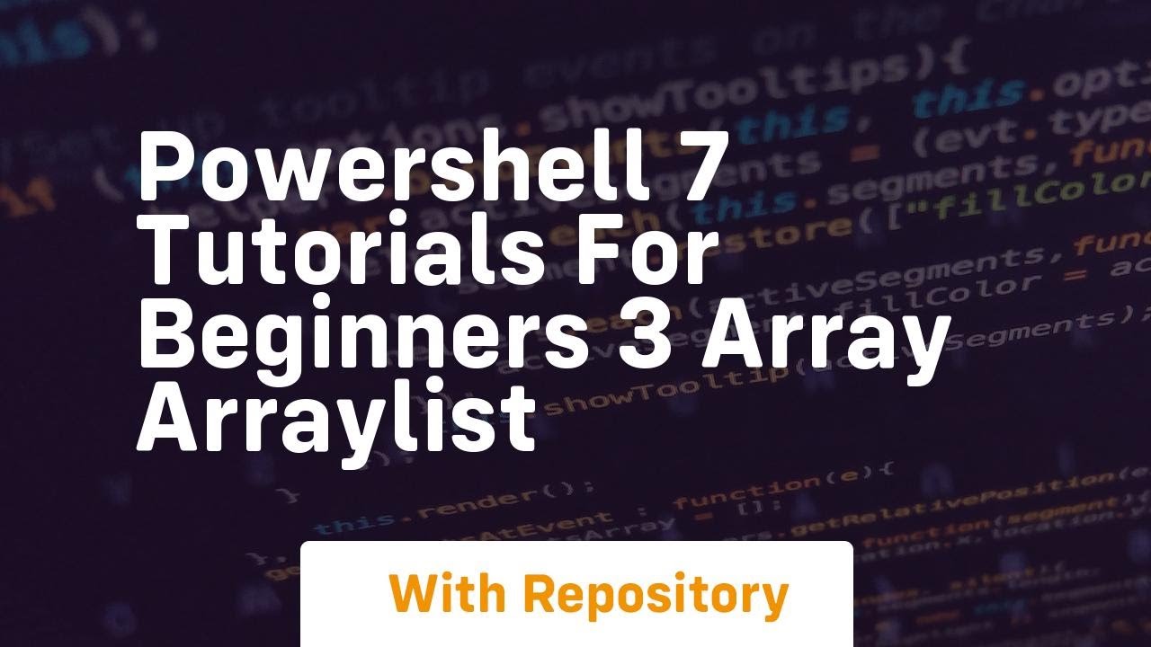 Powershell 7 Tutorials For Beginners 3 Array Arraylist Youtube 3396