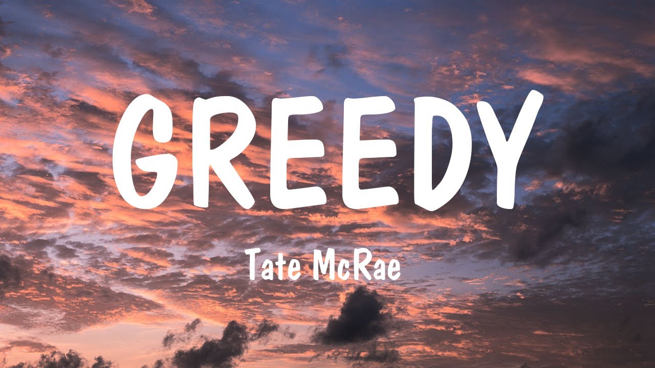 Greedy - Tate McRae (Lyrics) | The Weeknd, Justin Bieber - YouTube
