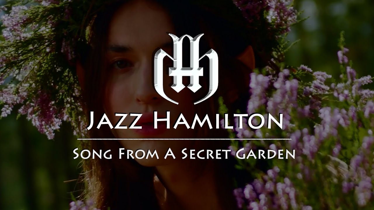 Jazz Hamilton | Song From A Secret Garden - Official Video - YouTube