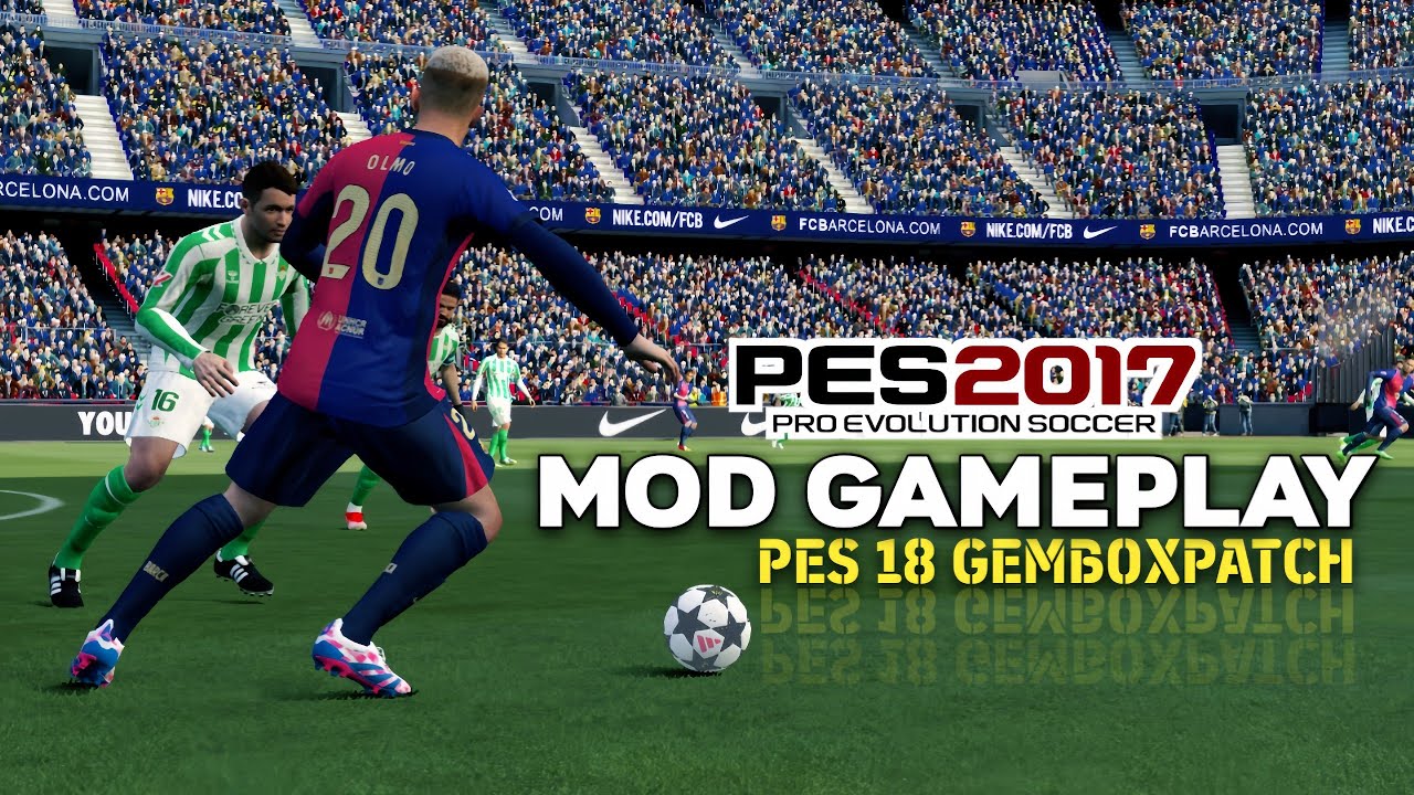 PES 2017 REVIEW MOD GAMEPLAY PES 2018 MIRIP GEMBOX PATCH 2025 - YouTube