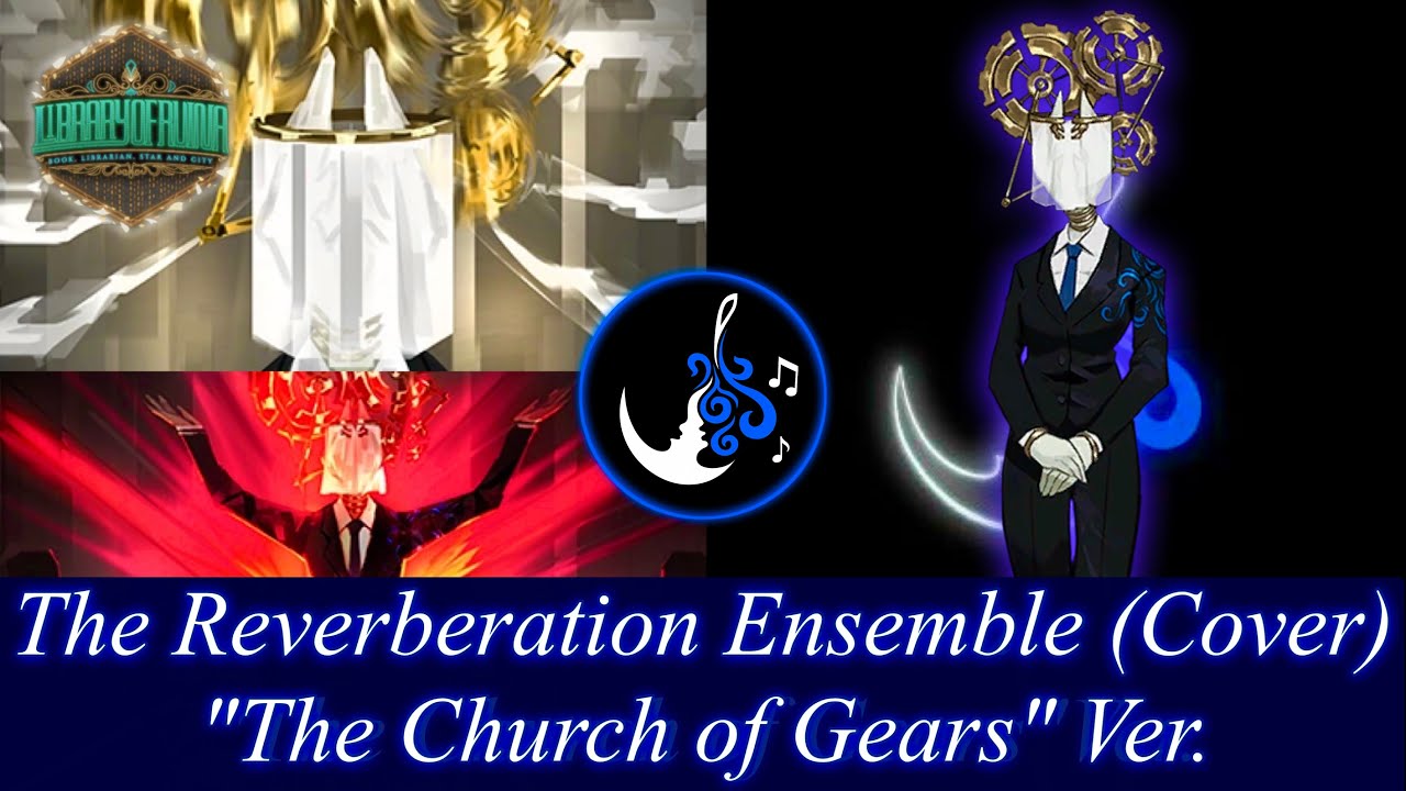 【Library Of Ruina/Cover】The Reverberation Ensemble Theme - The Church ...
