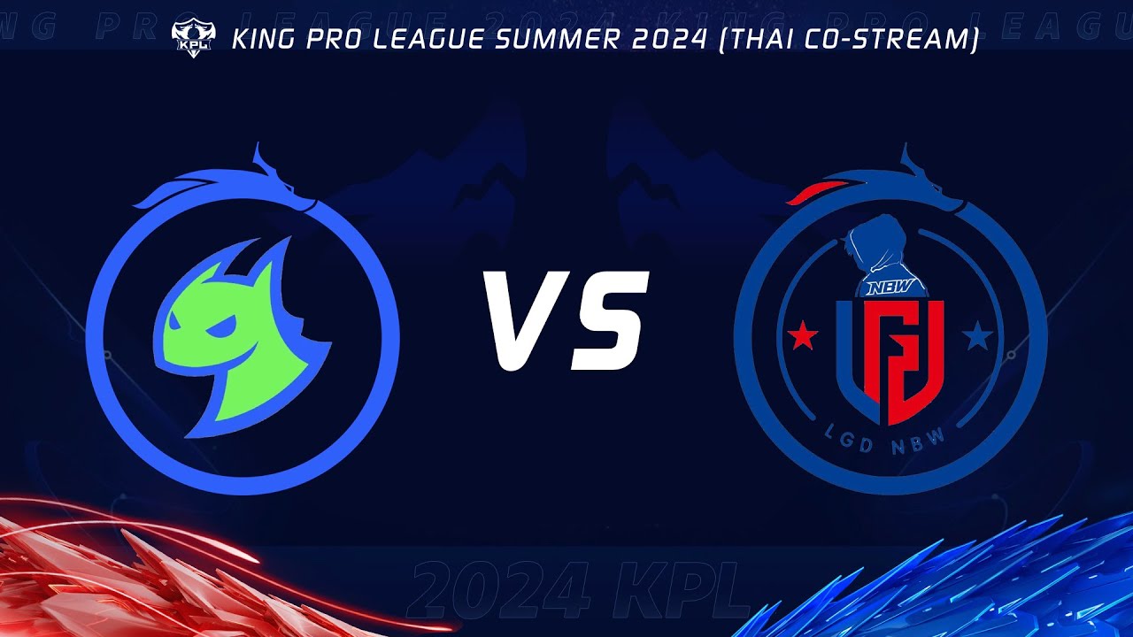[ไทย] 🔴 KPL Summer 2024 (Groups R1) : Foshan DRG vs Hangzhou LGD.NBW (Bo5) - YouTube