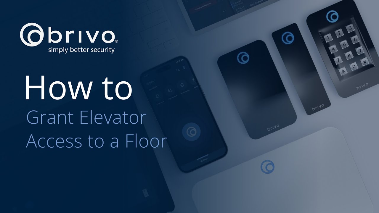 Brivo Access: How to Grant Elevator Access to a Floor - YouTube