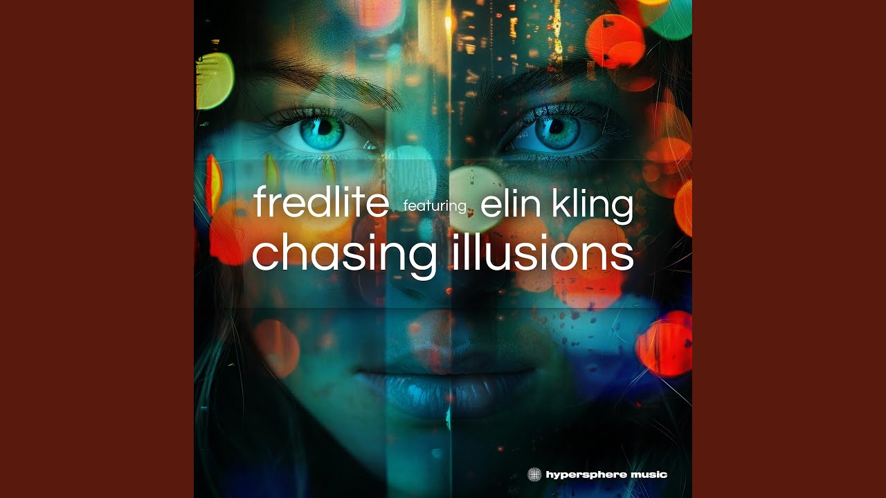 Chasing Illusions (feat. Elin Kling) - YouTube