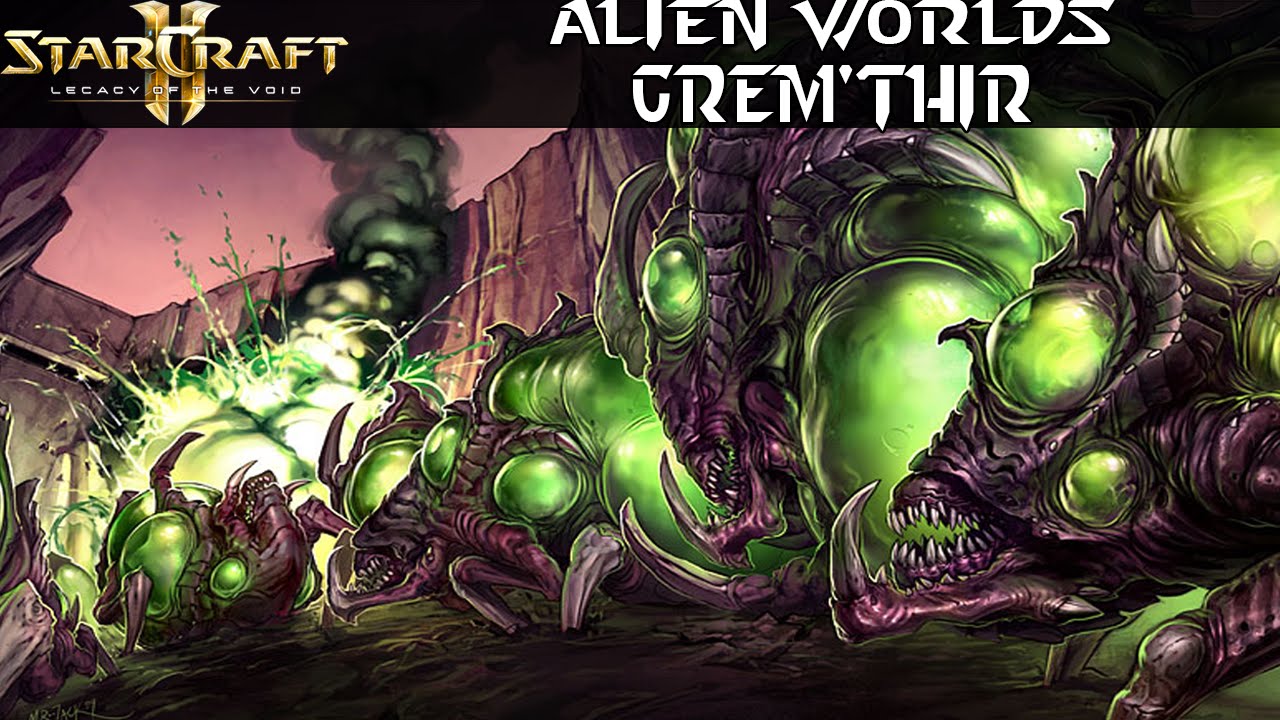 Grem'Thir - Alien Worlds Mod - Starcraft 2 Mod - YouTube