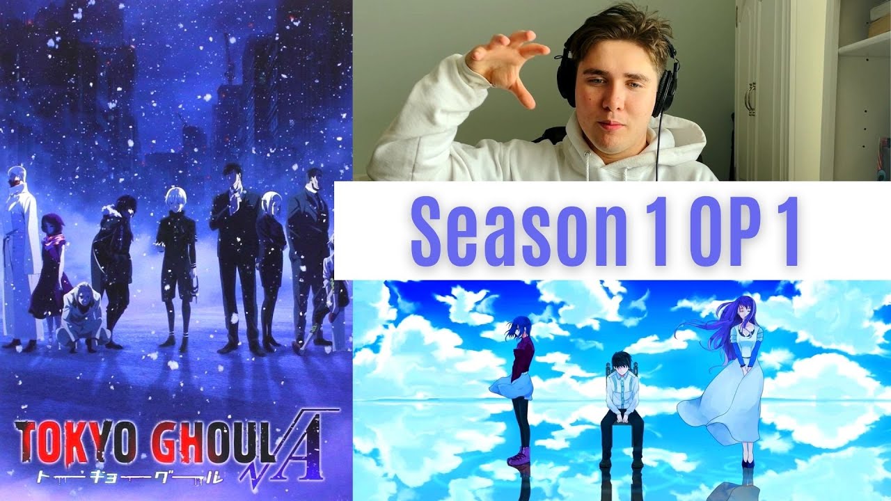 *Tokyo Ghoul Season 1 OPENING (OP1)* IT'S BEAUTIFUL!!(First Time ...