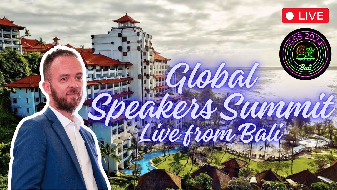 Global Speakers Summit 2024 LIVE Bali #3 - YouTube