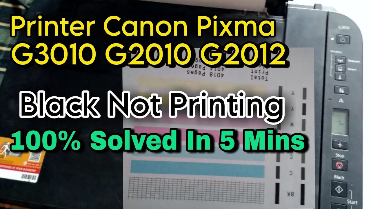 G3010 Black Ink Not Working Canon G3010 G2010 G2012 Black Ink Not G3010 Black Ink Not Working Canon G3010 G2010 G2012 Black Ink Not