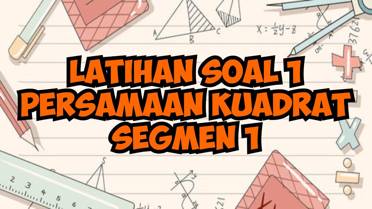 LATIHAN SOAL SEGMEN 1 - SOAL 1 - YouTube
