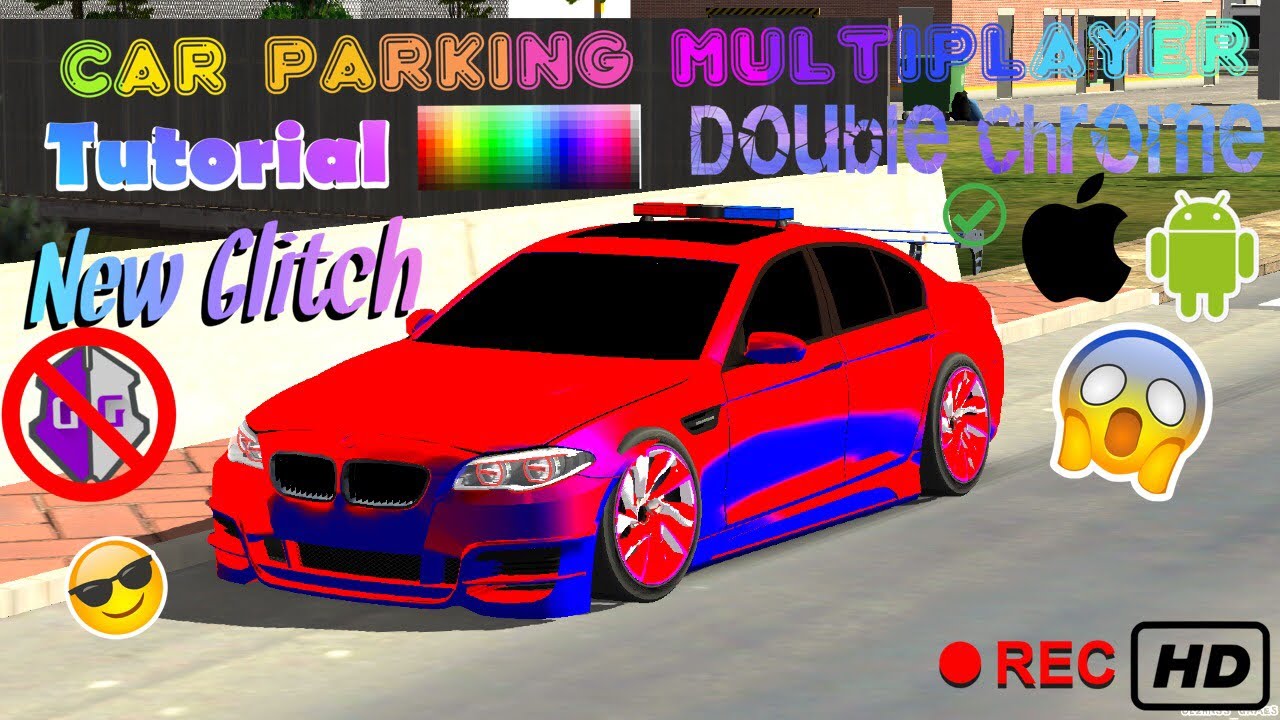 Car Parking Multiplayer (TUTORIAL) How To Make Double Chrome NEW GLITCH - YouTube