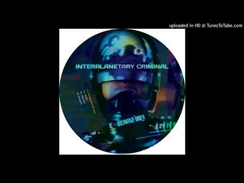 Interplanetary Criminal – Intergalactic Jack – Vinyl (12", EP), 2017 ...
