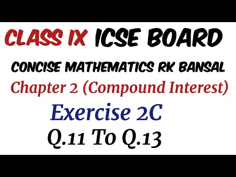 Exercise 2C Q.11 to Q.13 Class 9 Maths ICSE Board Concise Mathematics ...