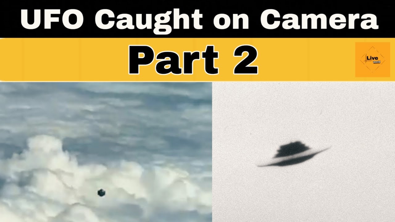 UFO Caught on Camera part 2 - YouTube