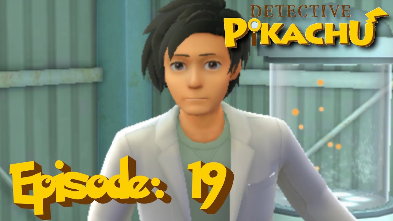 "Yeah Science!" | Detective Pikachu Let's Play Ep. 19 - YouTube