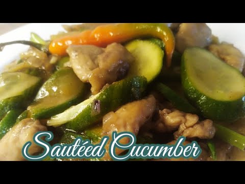 Sautéed Cucumber - YouTube