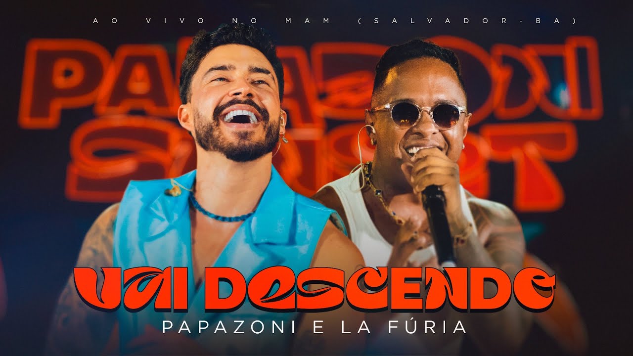 Papazoni , @lafuriaoficial - Vai descendo (Papazoni Sunset) - YouTube