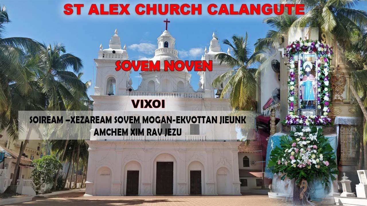6th Novena of St. Alex - St. Alex Church Calangute -14th July 2021 ...