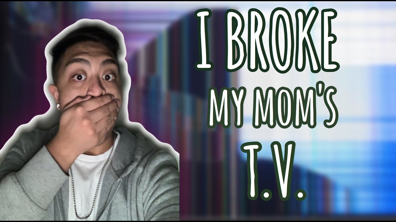 Broken Tv Prank On Mom Youtube