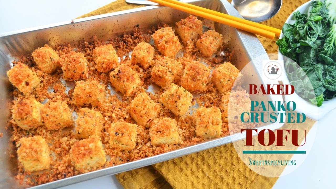 Baked Panko Crusted Tofu (164#) - YouTube