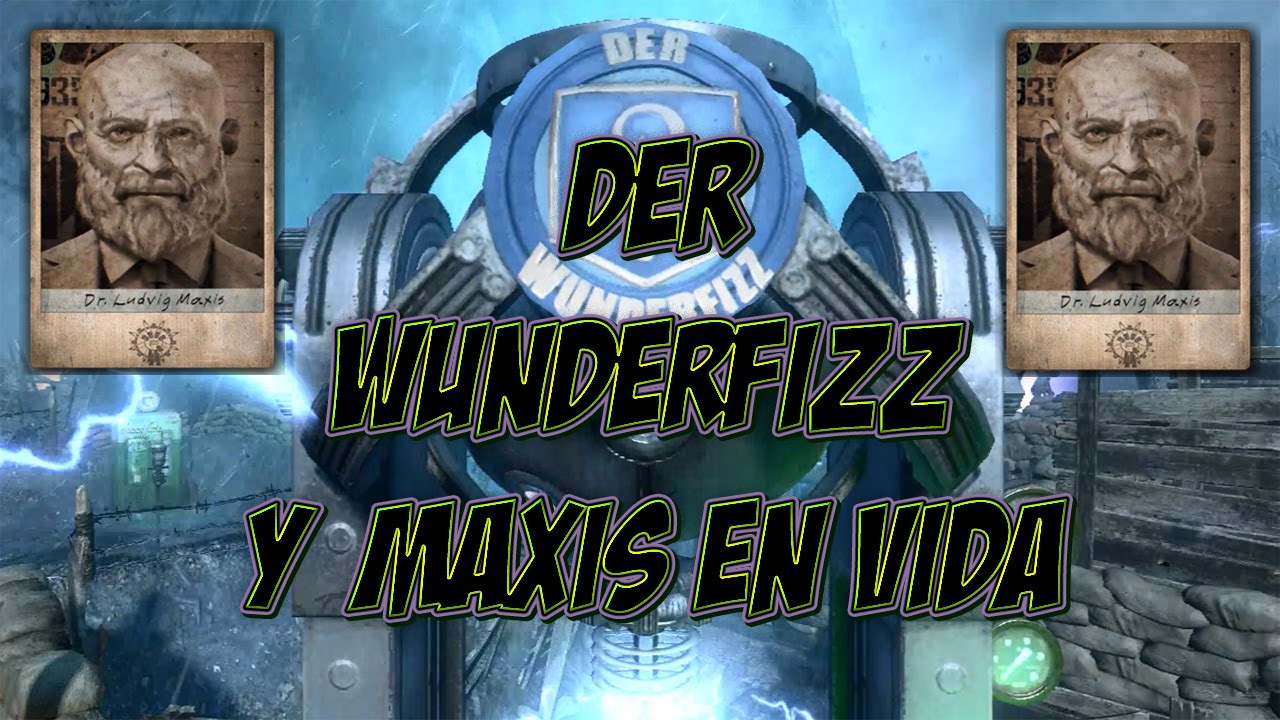 Cod Zombies: La Maquina Der Wunderfizz y Maxis en Vida - YouTube